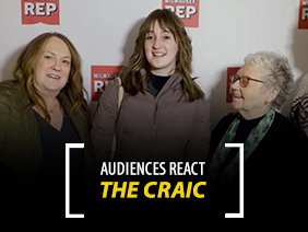 The Craic | Milwaukee Rep