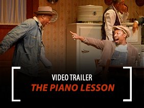 August Wilson’s The Piano Lesson | Milwaukee Rep