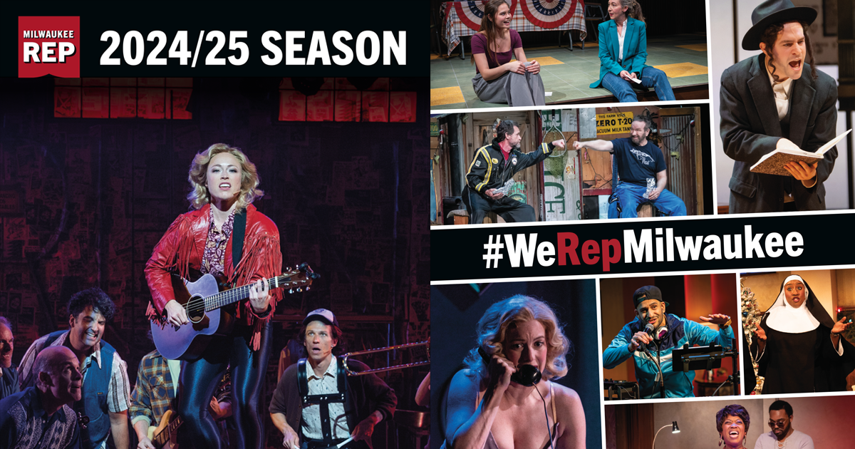2024/25 Season | Milwaukee Rep