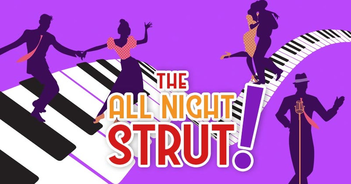 The All Night Strut! | Milwaukee Rep
