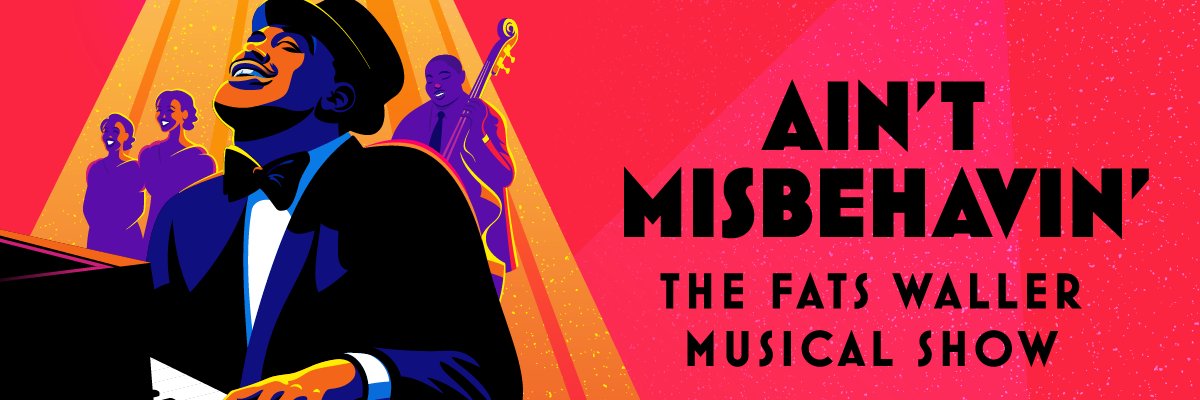 Ain’t Misbehavin’ The FATS WALLER Musical Show | Milwaukee Rep