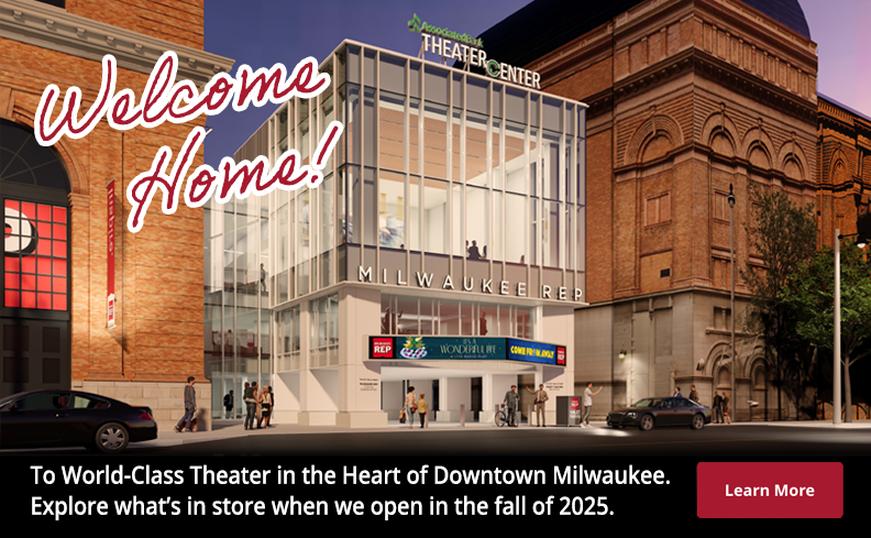 Home | Milwaukee Rep