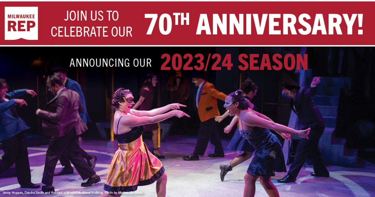 2023/24 Subscriptions | Milwaukee Rep